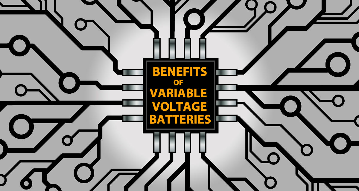 The Benefits of Variable Voltage Batteries